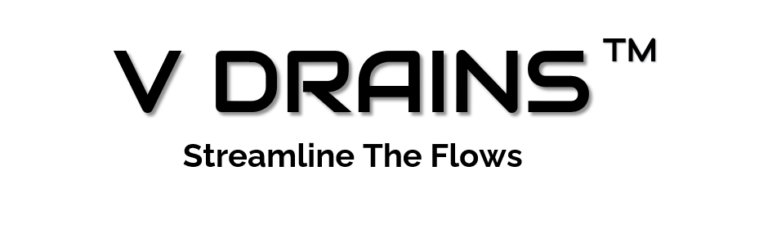 V DRAINS – Streamline The Flows